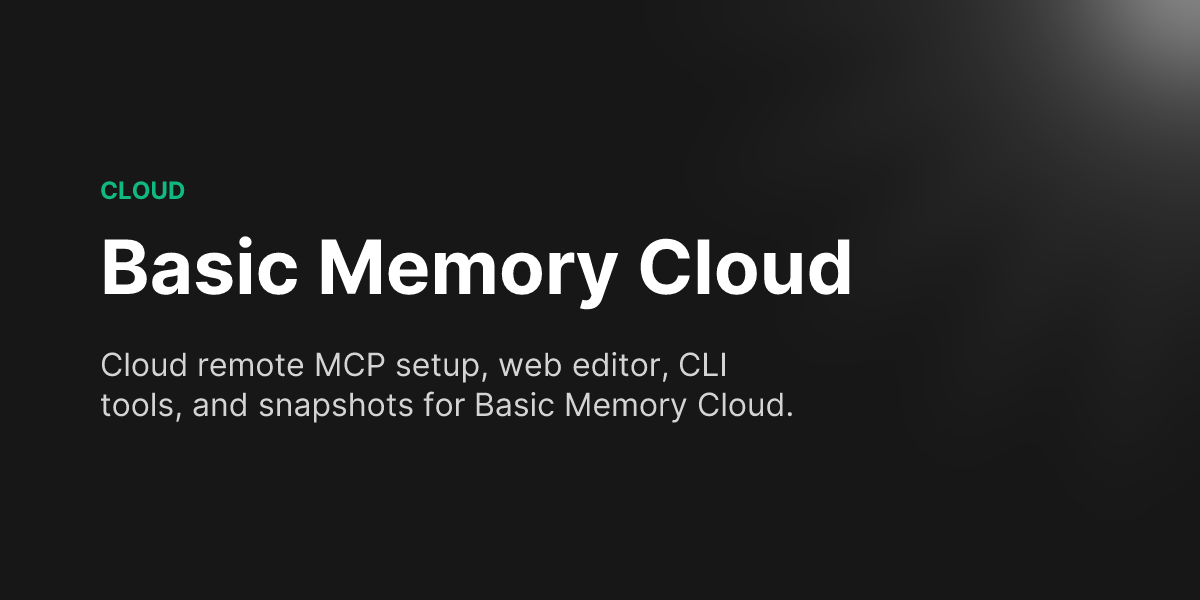 Basic Memory Cloud - Basic Memory