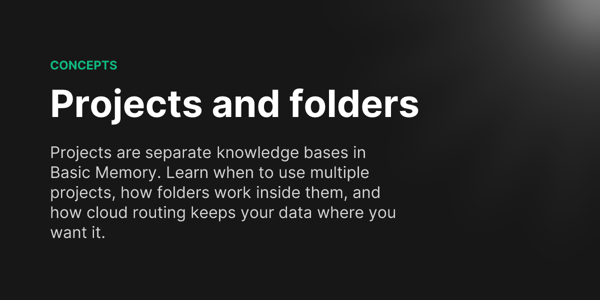 Projects and folders - Basic Memory